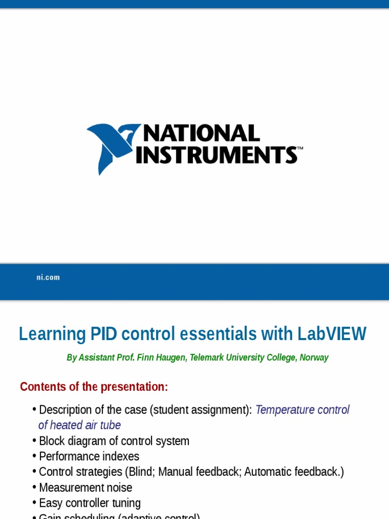 Finn Haugen. Telemark University College National Instruments ...