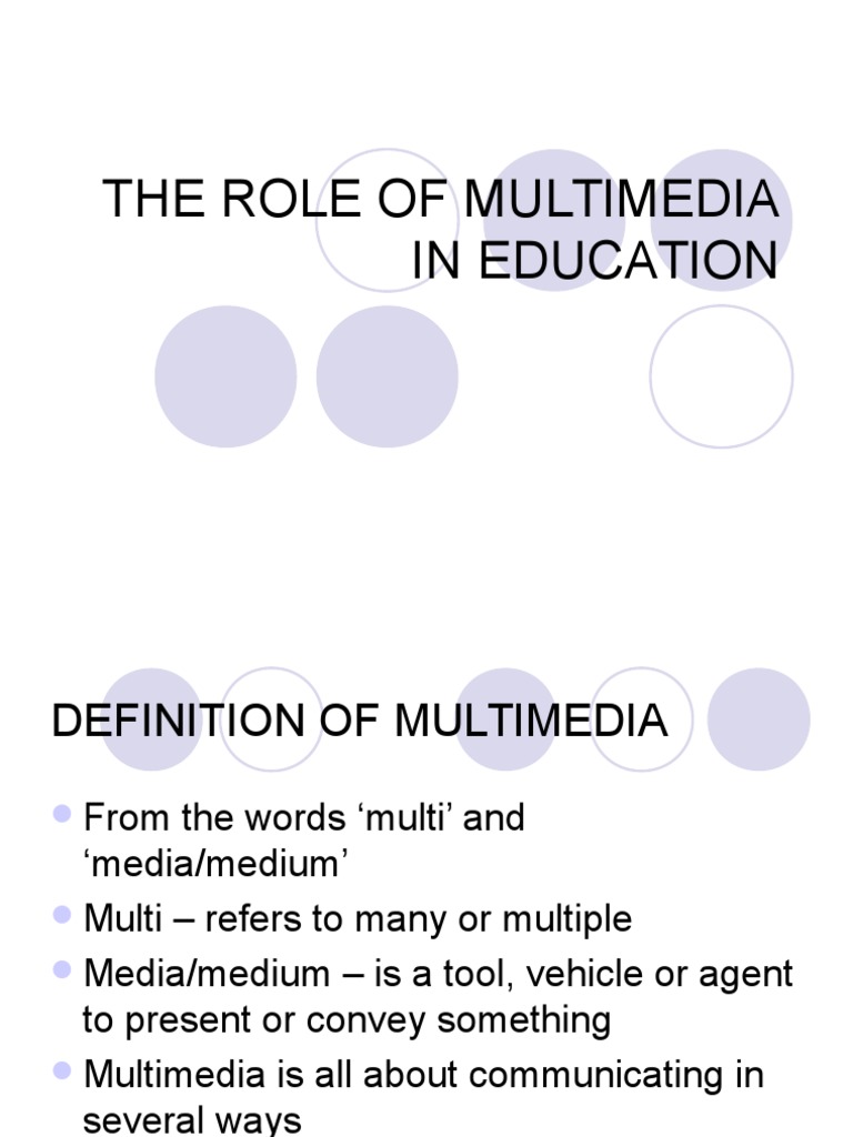 Chapter 3 - The Role of Multimedia in Education | PDF | Multimedia ...