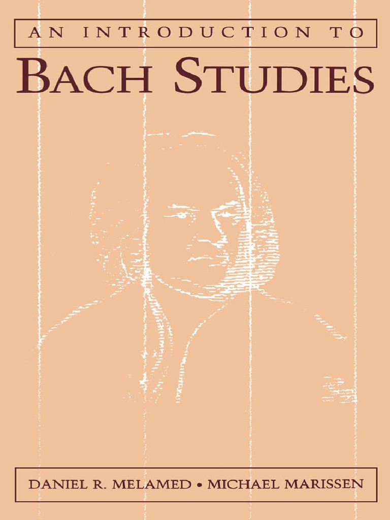 An Introduction to Bach Studies | Bach Cantata | Bach Werke Verzeichnis ...