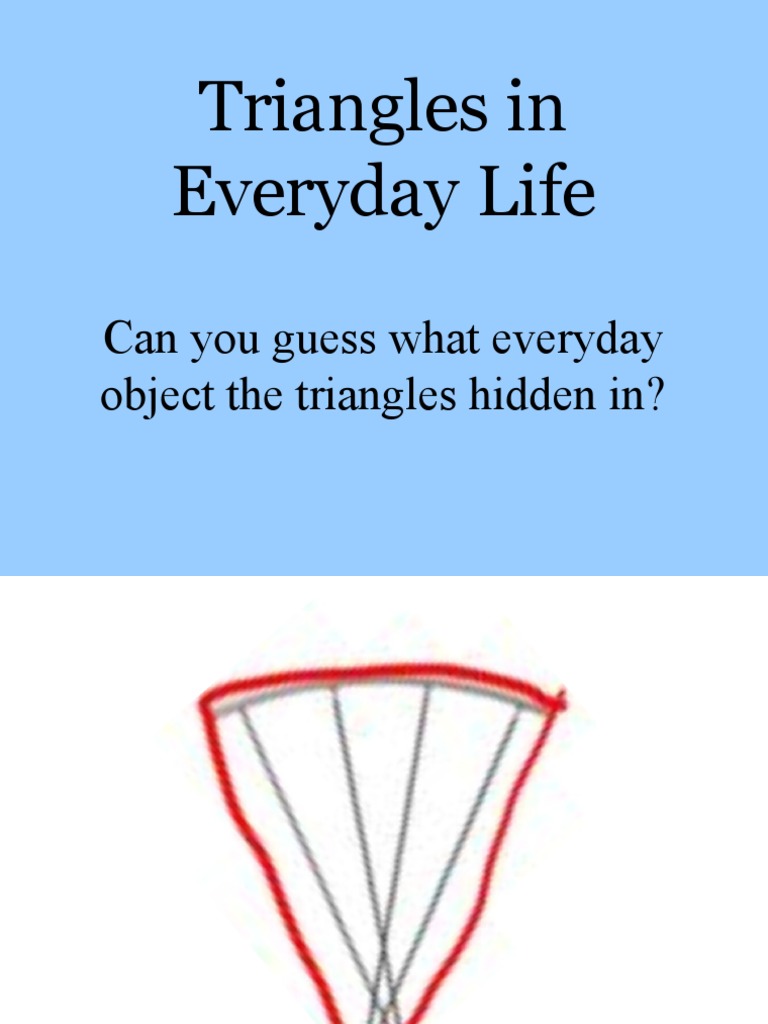 Triangles in Everyday Life | PDF | Philosophy | Teaching Methods ...