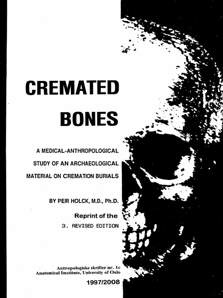 Holck, P. (2008) - Cremated Bones. | PDF