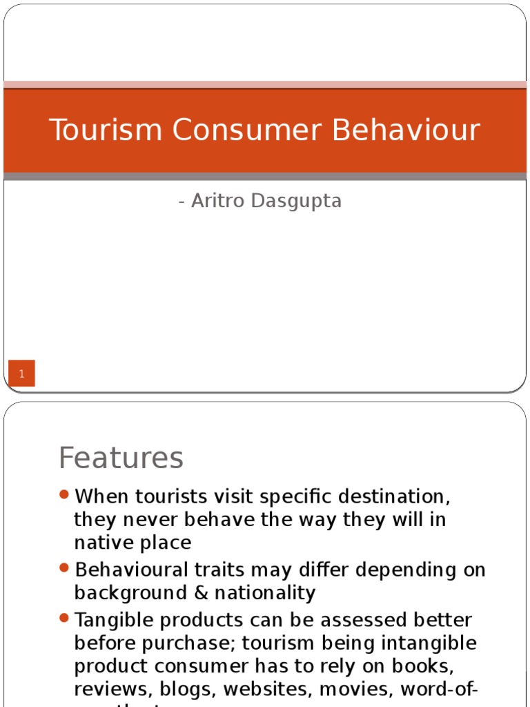 Tourism Consumer Behaviour: - Aritro Dasgupta | PDF | Tourism | Market ...
