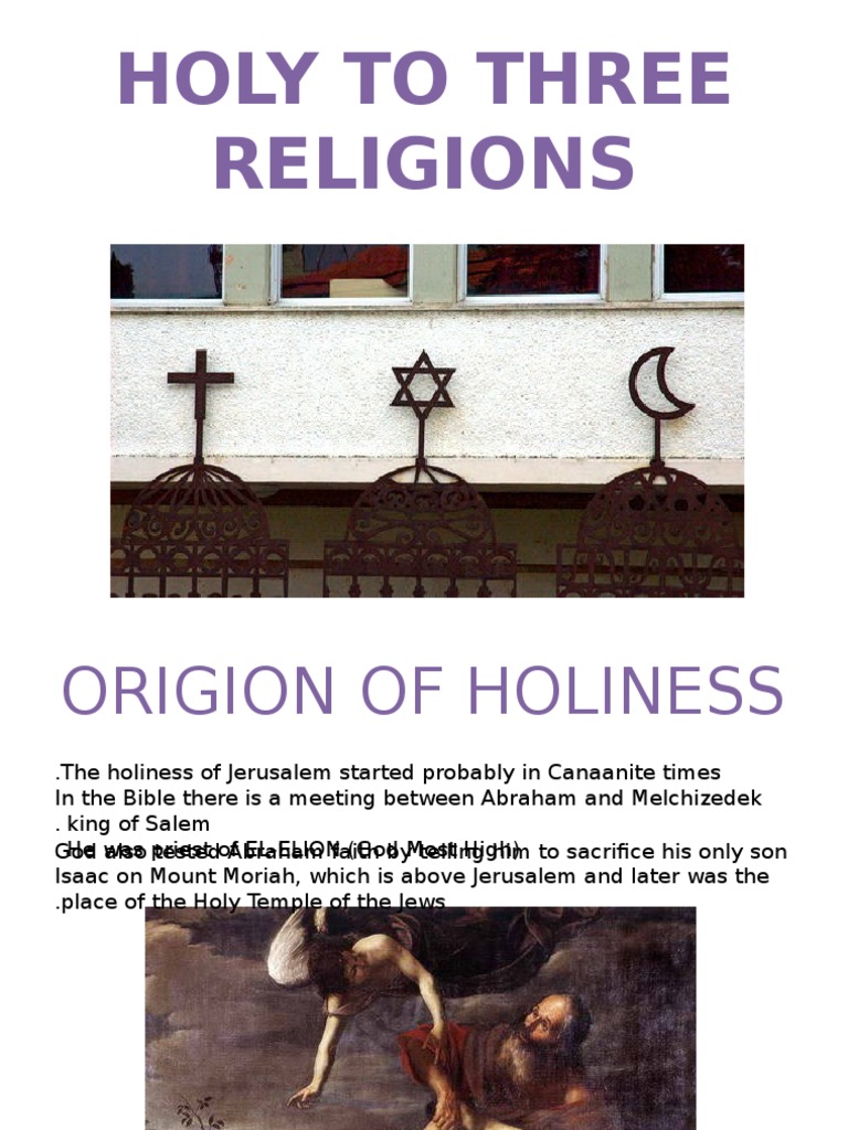 Holy To Three Religions | PDF | Jerusalem | Temple Mount