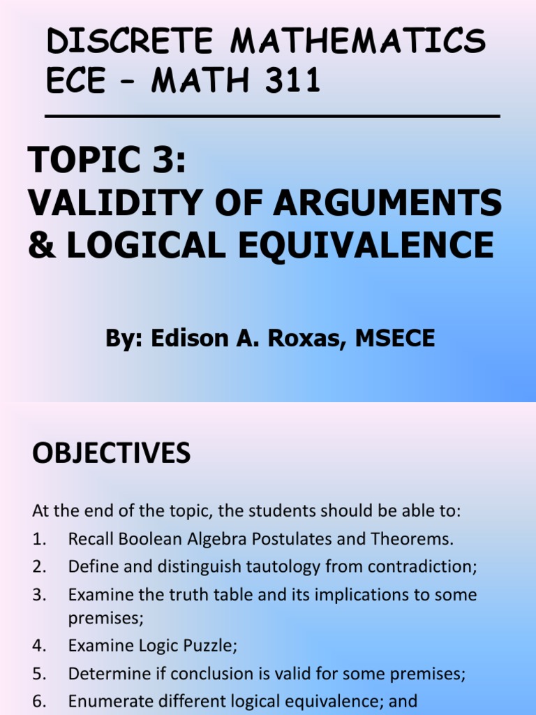 03 - ECE MATH 311 - Validity of Arguments and Logical Equivalence | PDF ...