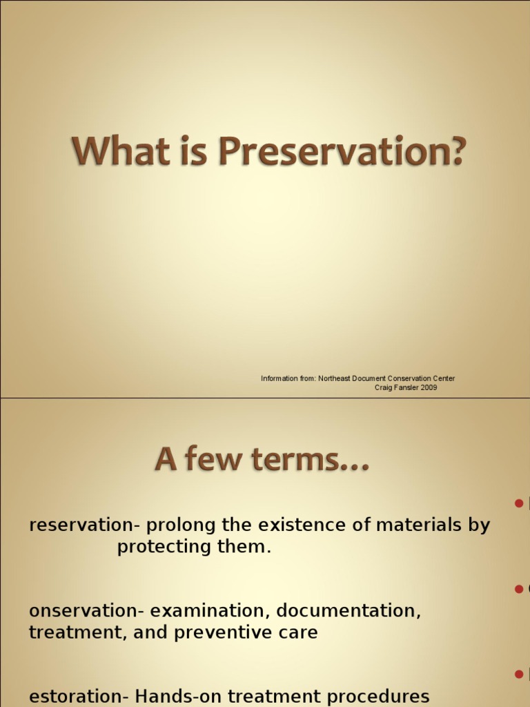 What Is Preservation? | PDF | Preservation (Library And Archival ...
