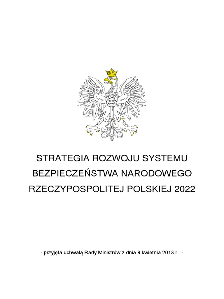 Strategia Rozwoju Systemu Bezpieczeństwa Narodowego RP 2022 (2013) | PDF