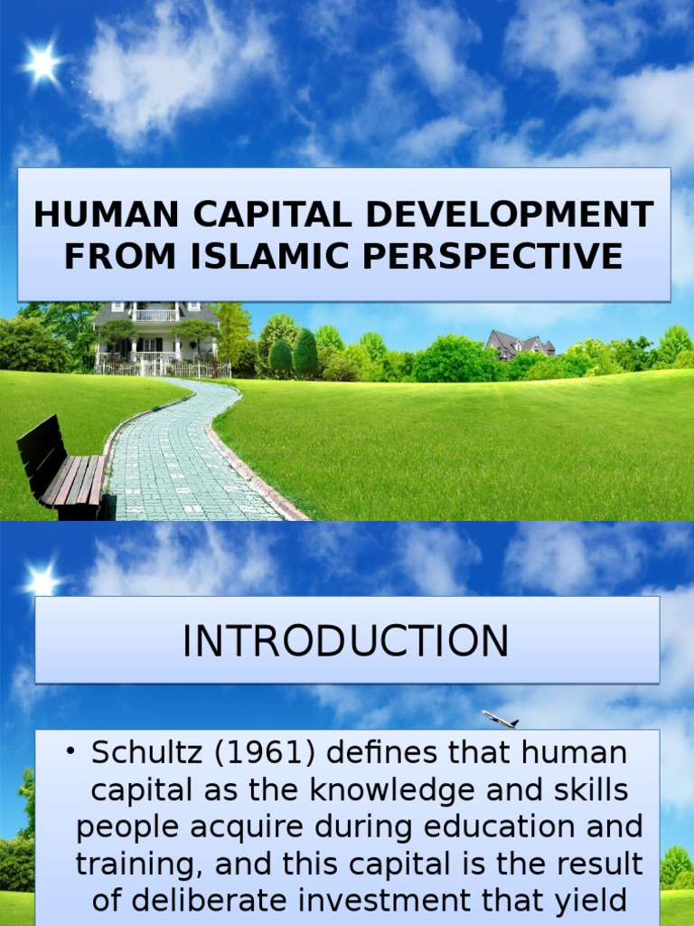 Human Capital Development From Islamic Perspective | PDF