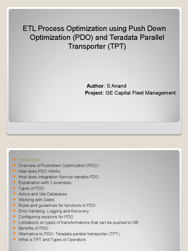ETL Process Optimization Using Push Down Optimization (PDO) and Teradata Parallel Transporter ...