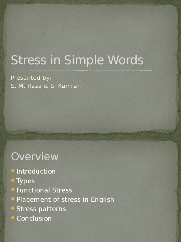 Stress Presentation | PDF | Stress (Linguistics) | English Language
