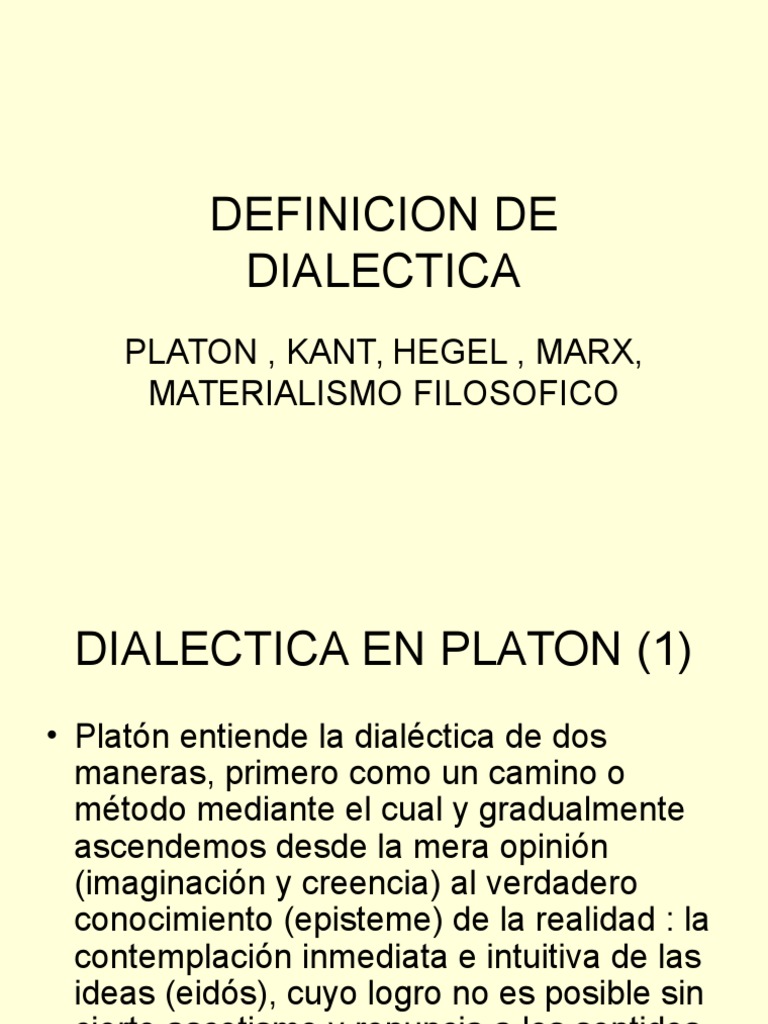 Dialéctica: Definiciones y Enfoques | PDF | Dialéctico | Georg Wilhelm ...