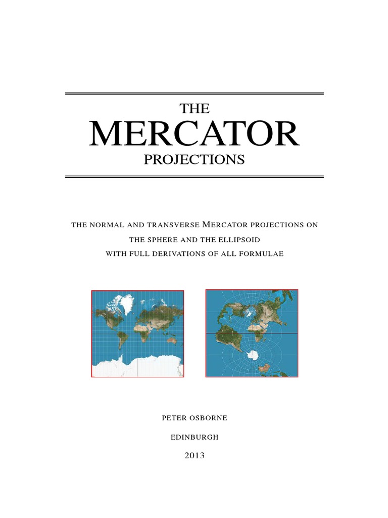 The Mercator Projection | PDF | Latitude | Map