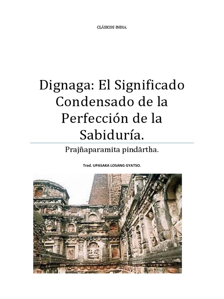 Dignaga El Significado Condensado de La Perfección de La Sabiduría ...