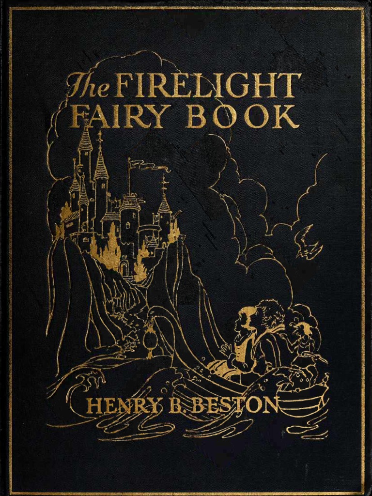 Beston - The Firelight Fairy Book (1919) | PDF | Nature