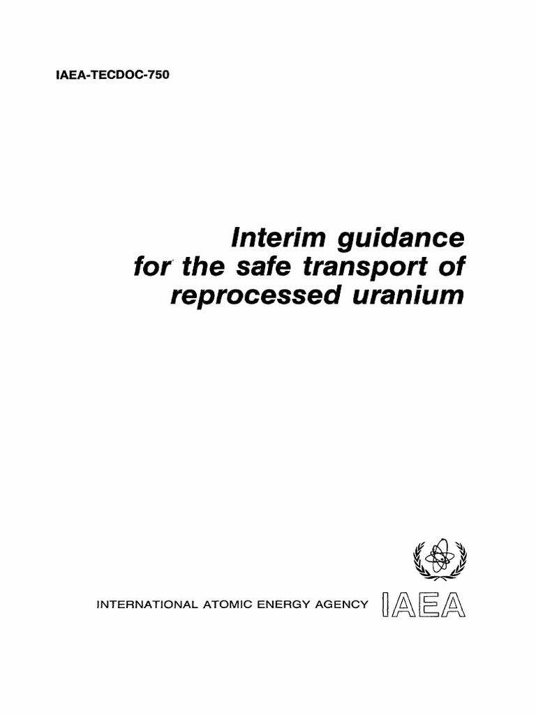Interim Guidance Safe Transport of Processed Uranium | PDF | Enriched ...