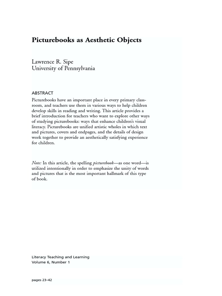 Picturebooks As Aesthetic Objects: Lawrence R. Sipe University of ...