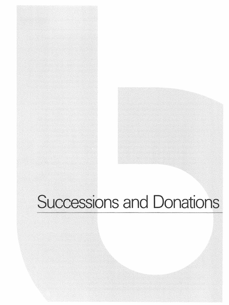 Successions & Donations 2013 Barbri Outline | PDF | Will And Testament ...