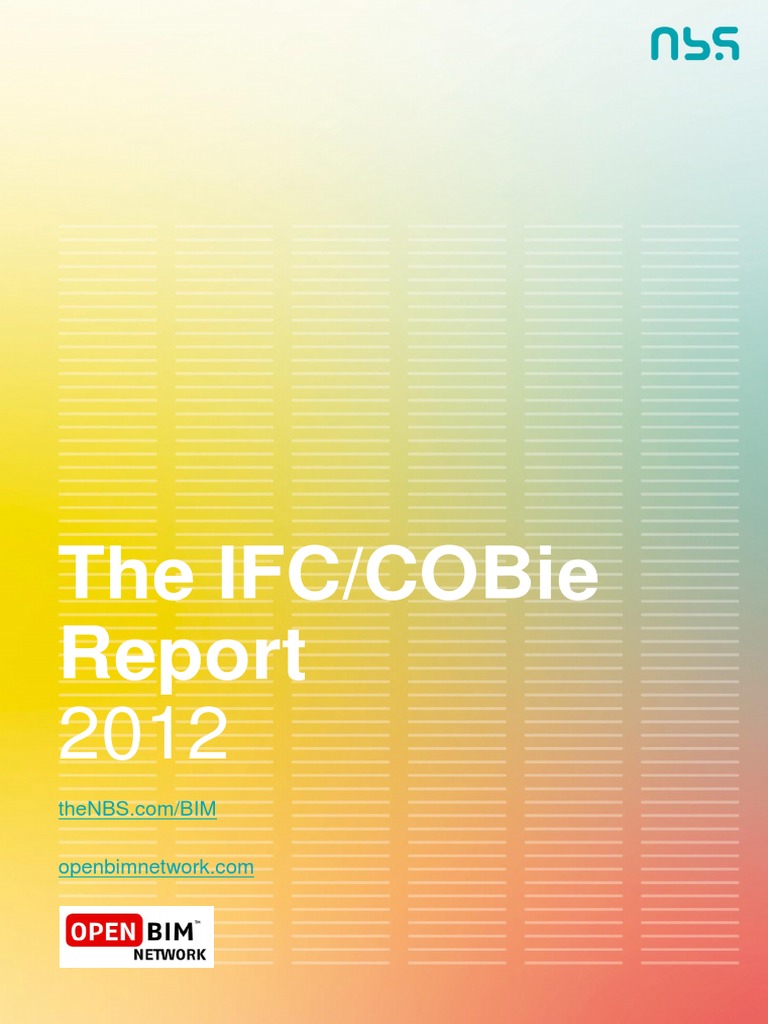 IFC COBie Report 2012 | Building Information Modeling | File Format
