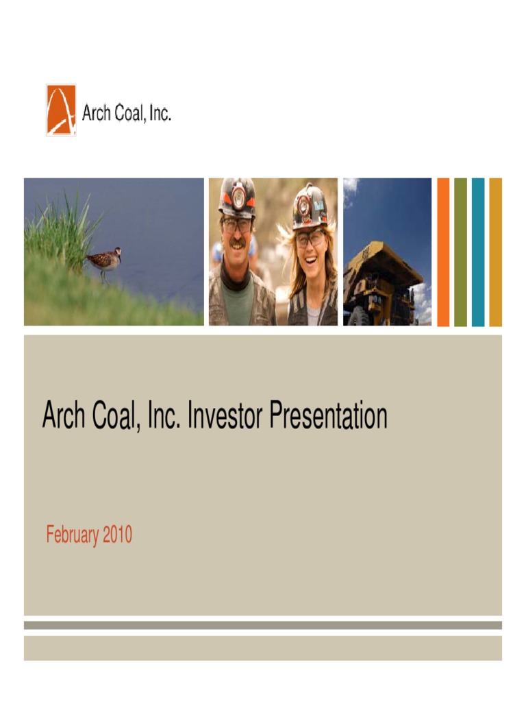 Arch Coal Investor Presentation 2010 | PDF | Earnings Before Interest ...