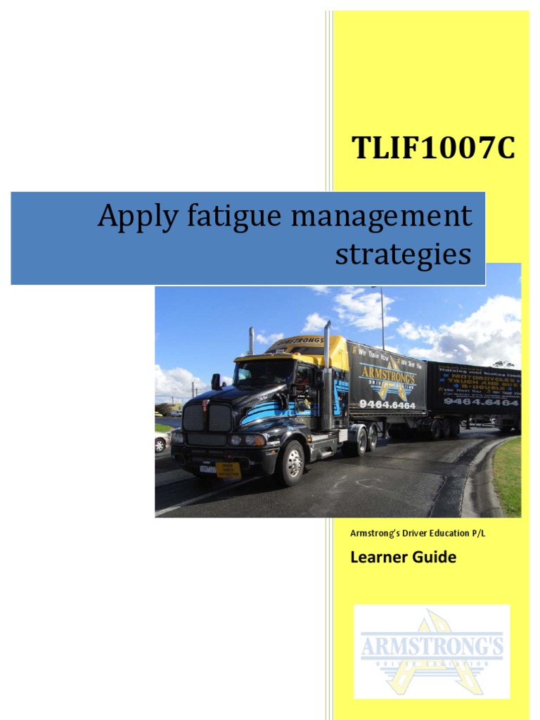 TLIF1007C - Apply Fatigue Management Strategies - Learner Guide | PDF ...