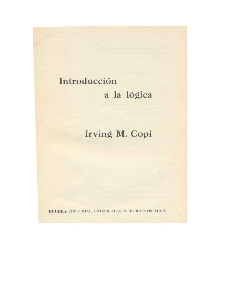 Copi, Irving - Introducción A La Lógica | PDF