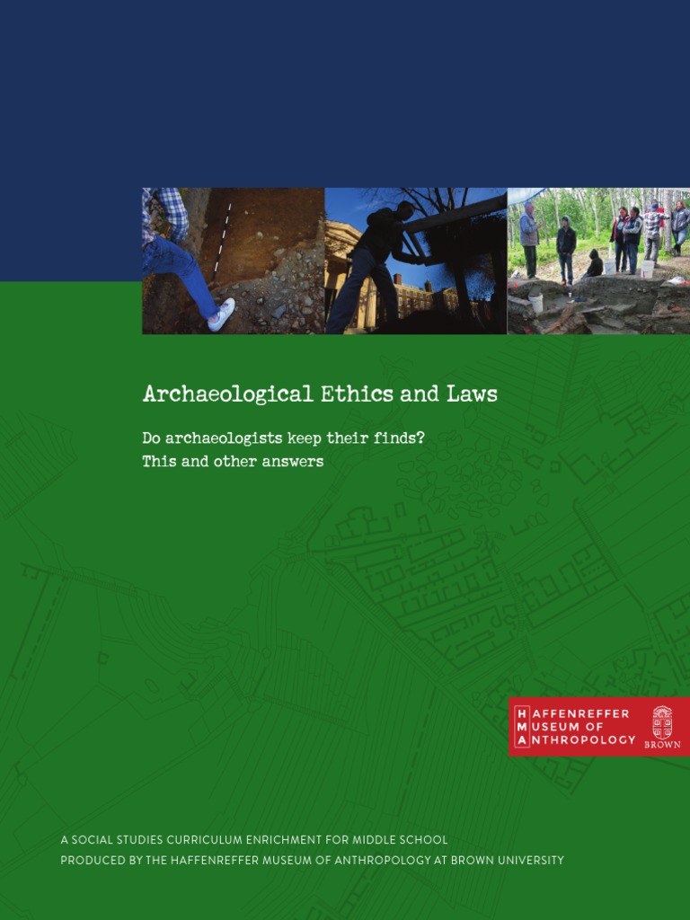 Archaeological Ethics and Laws: Do Archaeologists Keep Their Finds ...