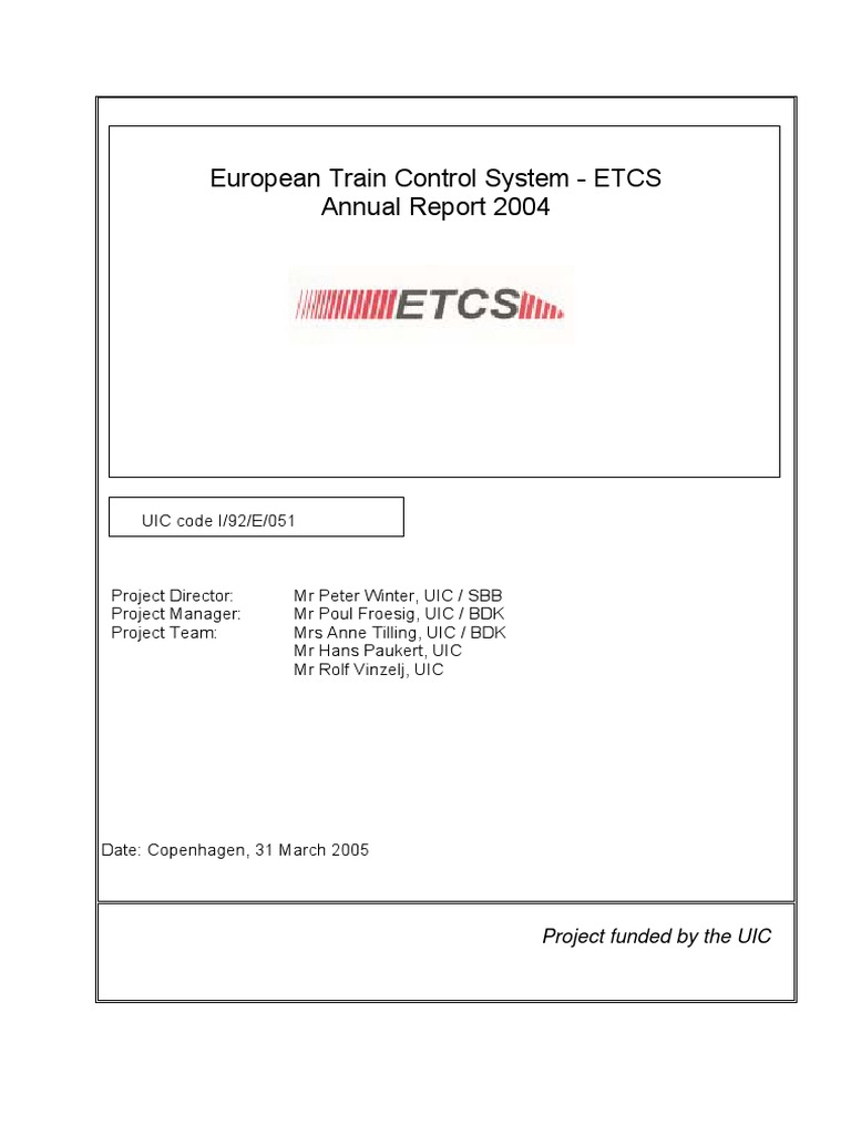 European Train Control System - ETCS Annual Report 2004: UIC Code I/92/E/051 | PDF ...