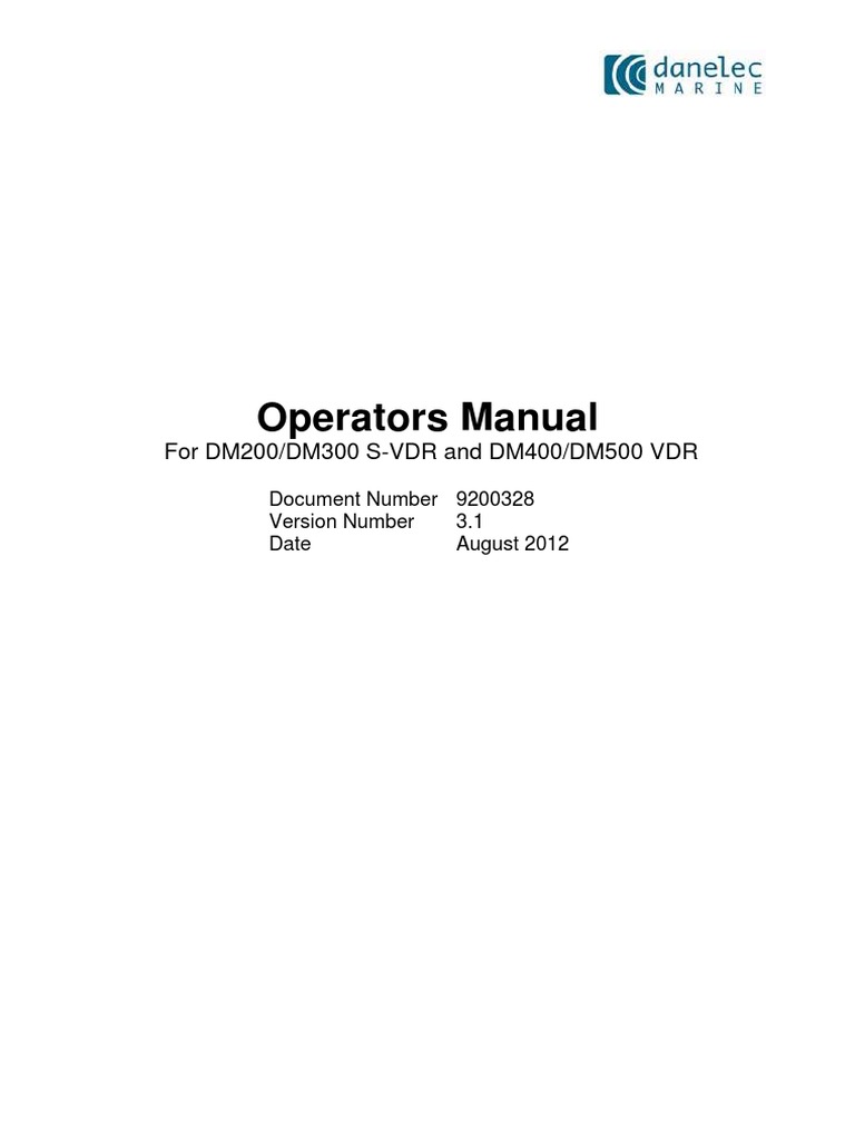 Operators Manual Danelec VDR DM200-DM500 | PDF | Power Supply | Direct ...