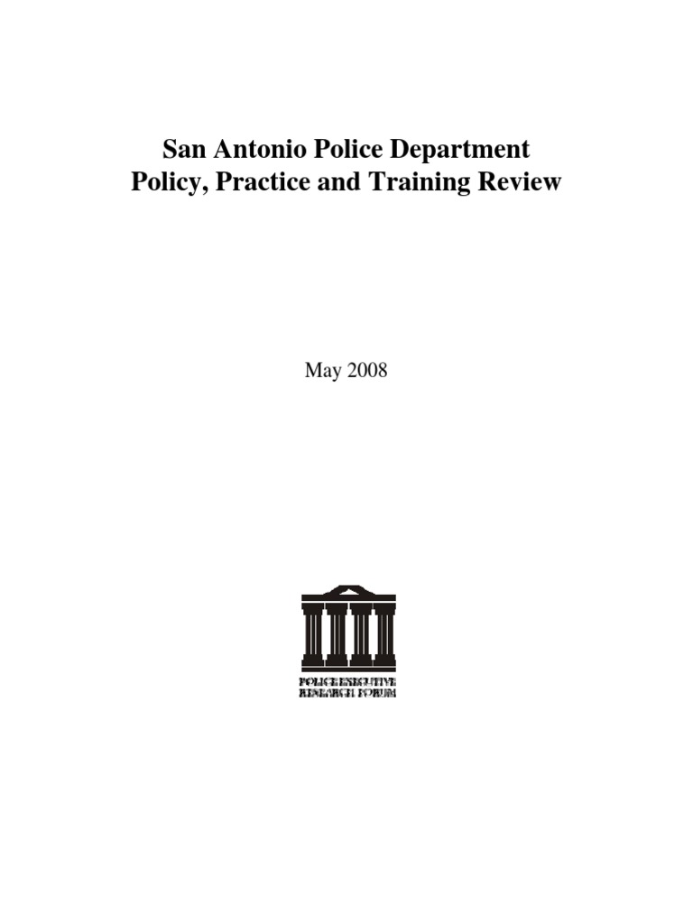 PERF 2008 SAPD Policy Practice Training Review | PDF | Use Of Force ...