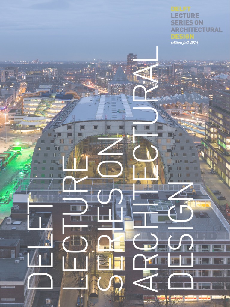 Architectural Design Reader Fall 2014 | PDF | Design | Architect