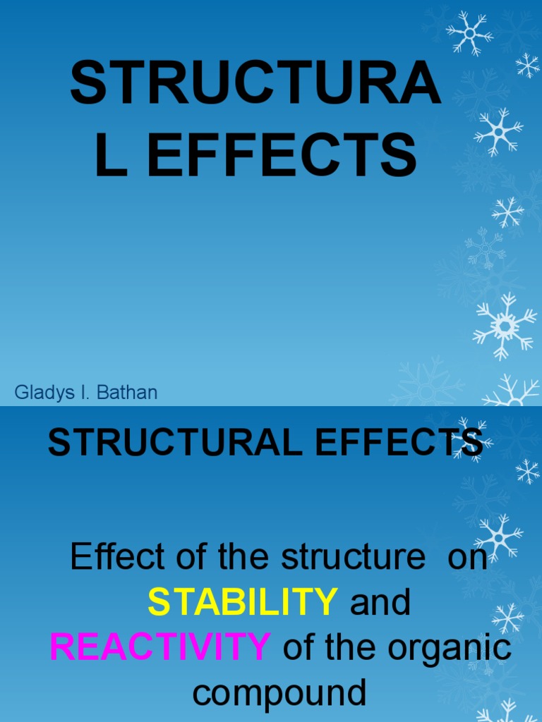 Structural Effects | PDF | Chemical Bond | Interaction