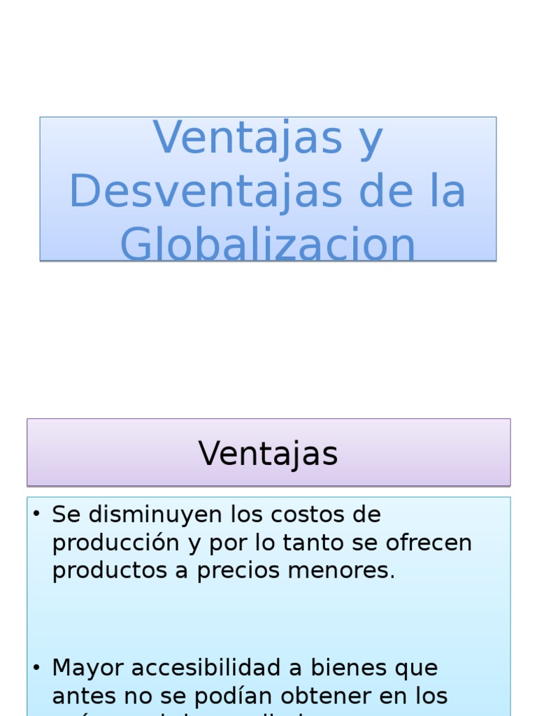 Ventajas y Desventajas de La Globalizacion | PDF
