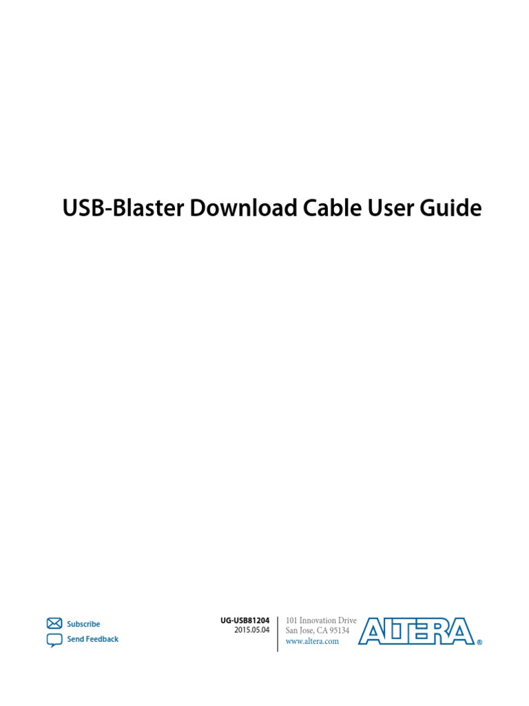 USB-Blaster Download Cable User Guide: Subscribe Send Feedback ...
