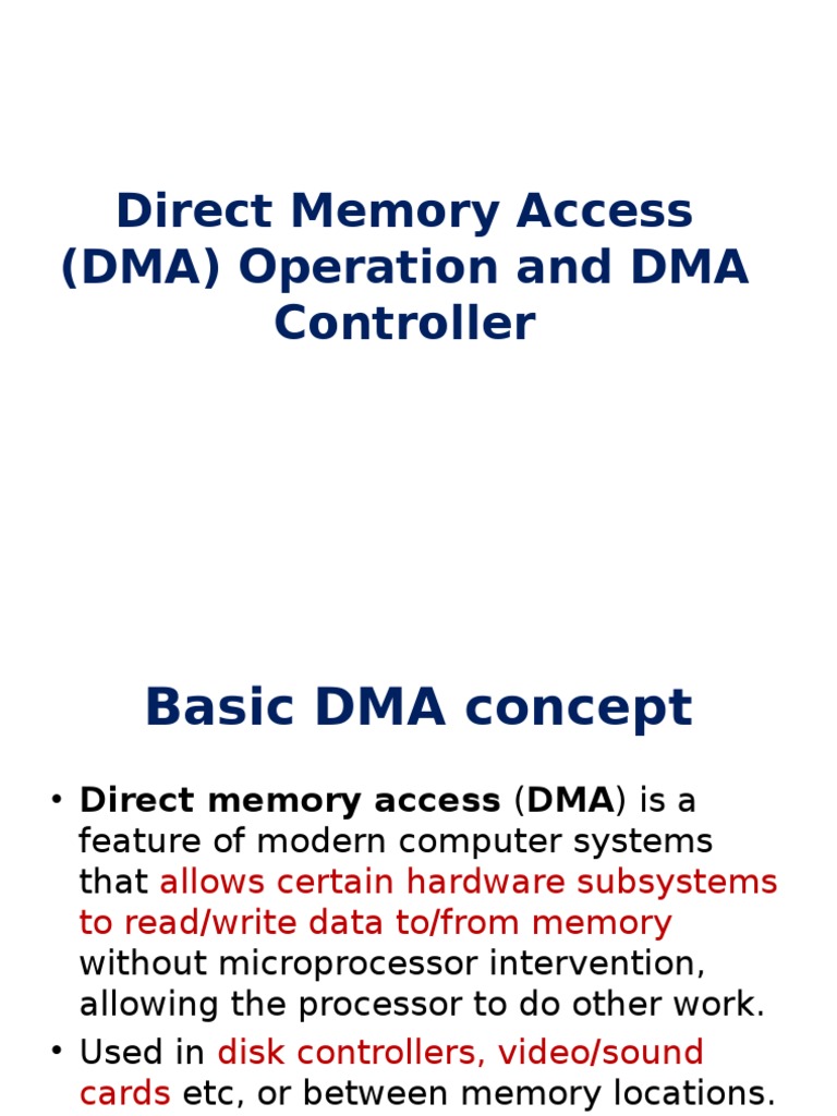 Direct Memory Access (DMA) Operation and DMA Controller | PDF | Input/Output | Computer Memory