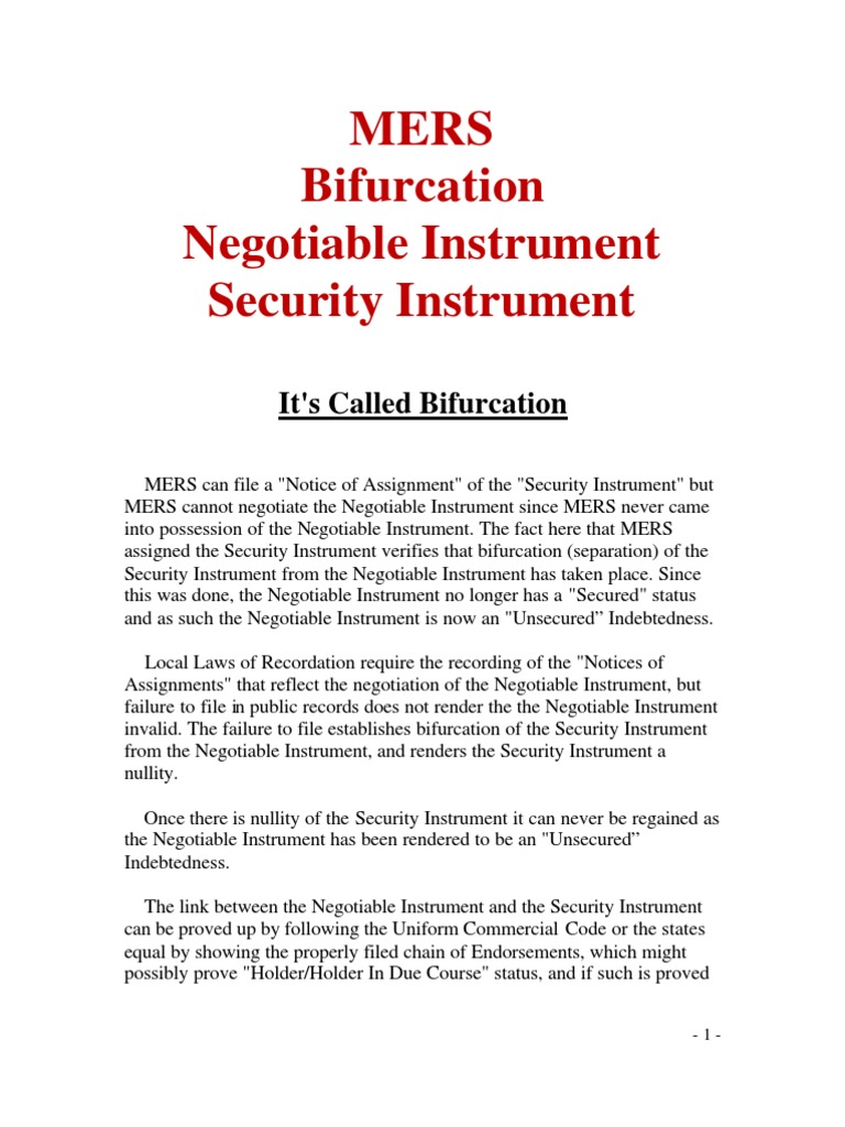 MERS Bifurcation Negotiable Instrument Security Instrument ...
