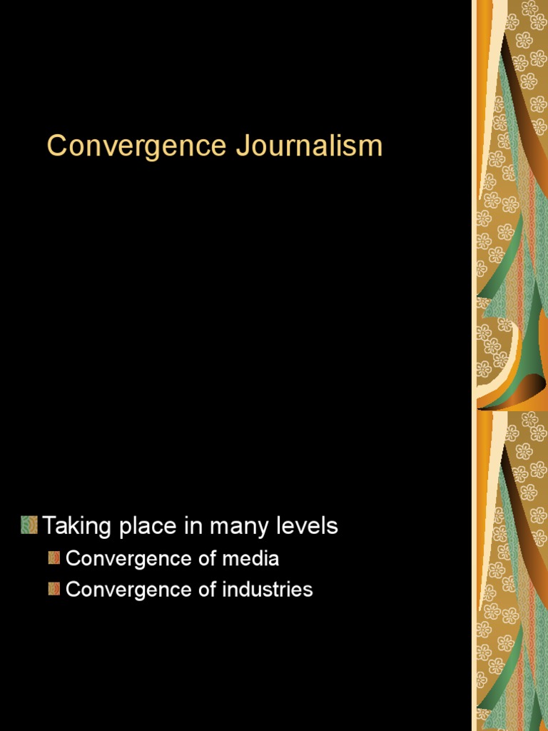 Convergence Journalism | Download Free PDF | Technological Convergence ...