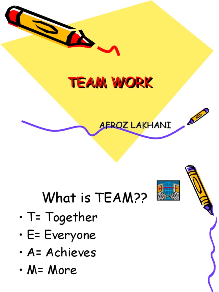 Understanding Effective Teamwork | PDF | Group Cohesiveness | Leadership
