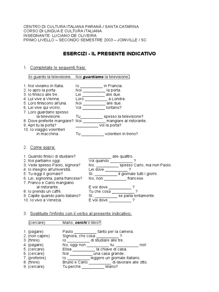 Presente Indicativo - Esercizi Regolari - Irregolari + Esercizi