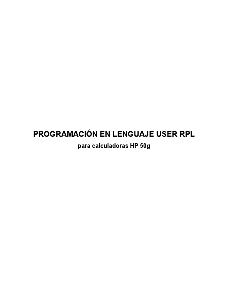 Programación en Lenguaje User RPL | PDF | Calculadora | Programación de computadoras