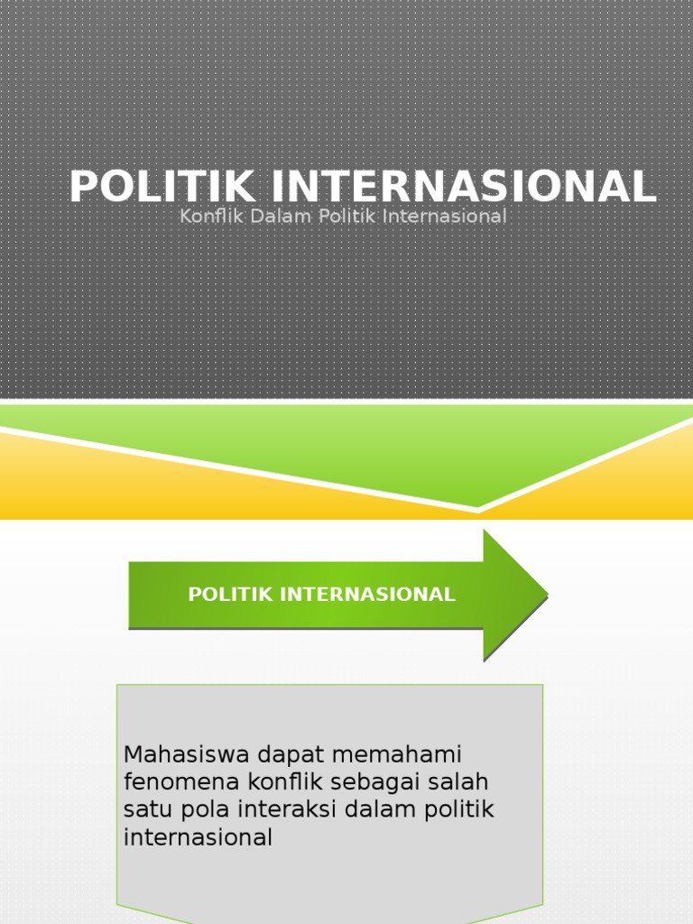 Understanding Conflict in International Politics: A Framework for ...