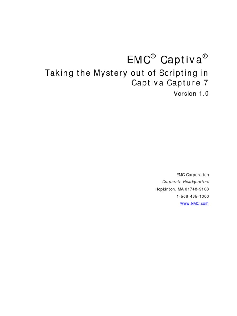 Docu55779 Taking The Mystery Out of Scripting in Captiva Capture 7 ...
