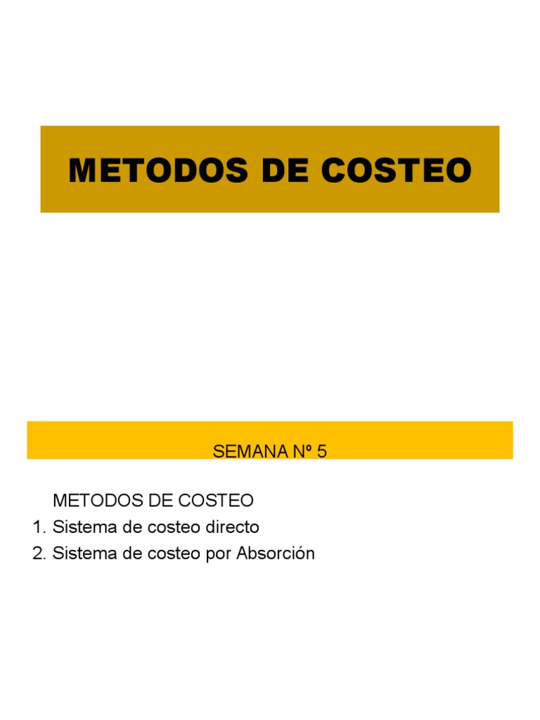 Metodos de Costeo | PDF | Costo | Presupuesto