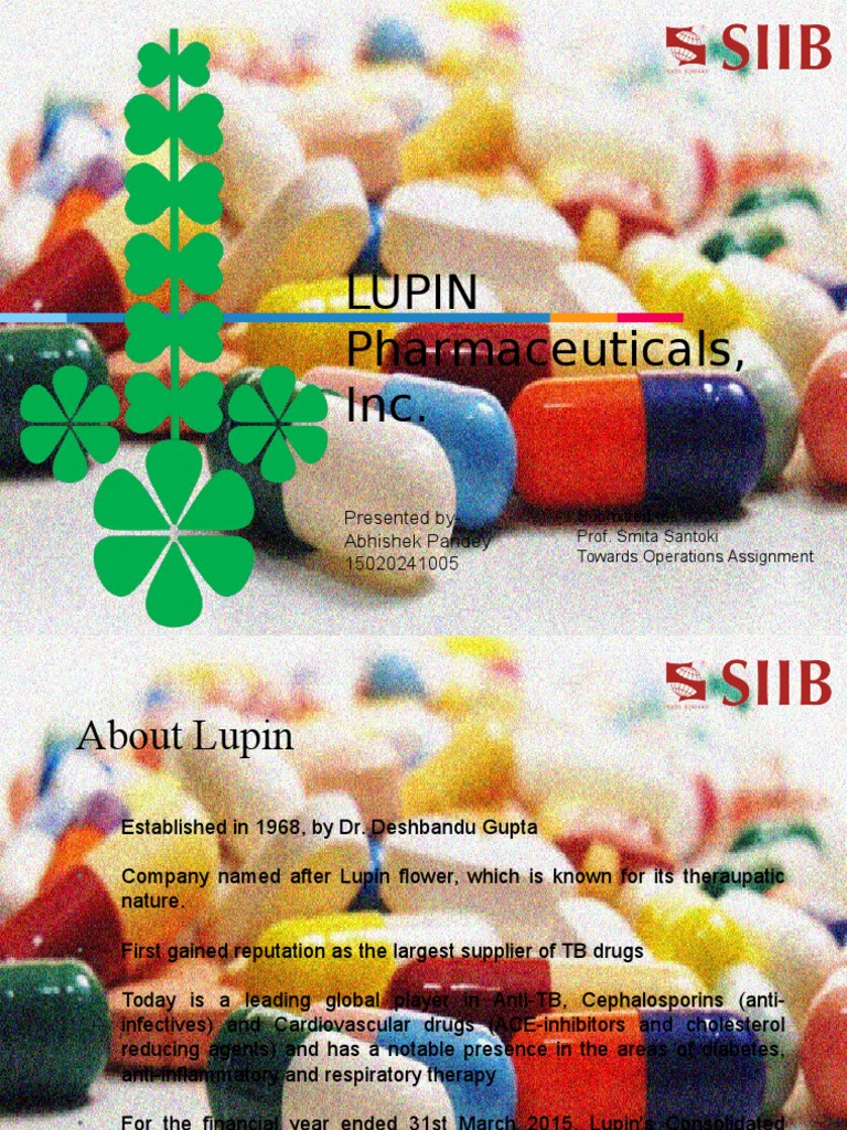 Lupin Pharmaceuticals, Inc.: Presented By-Abhishek Pandey 15020241005 ...