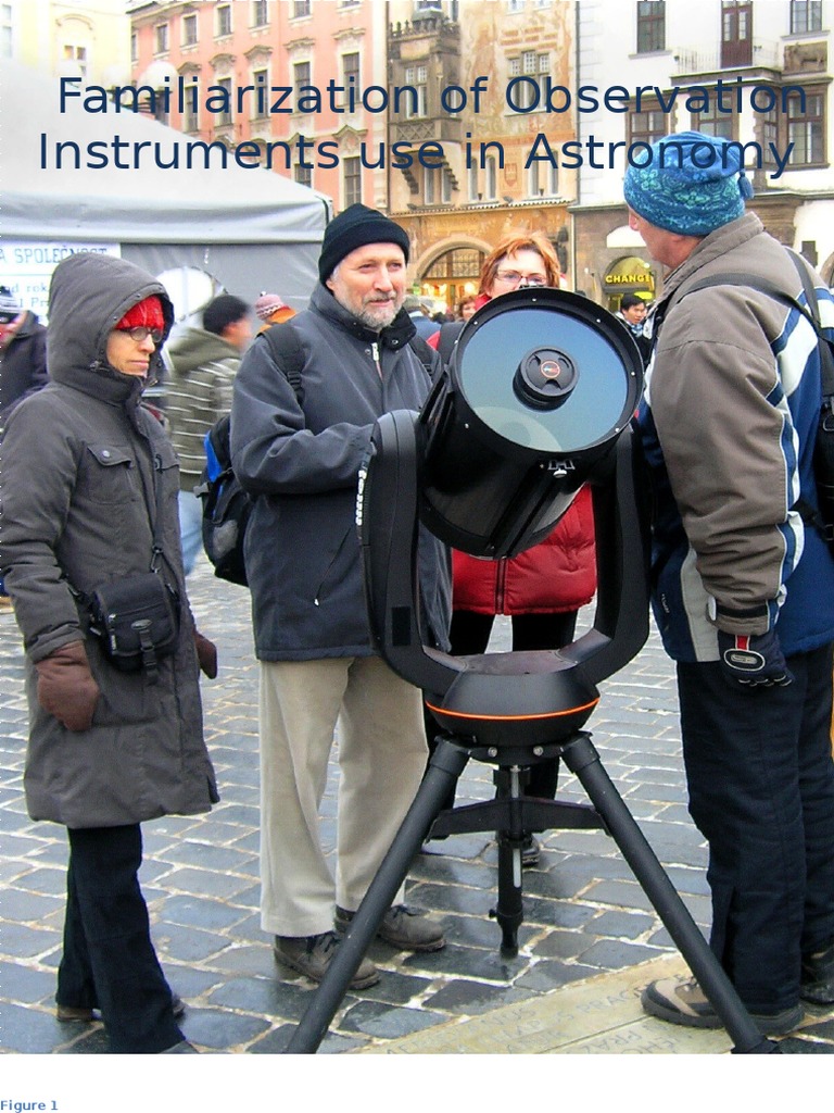 Familiarization of Observation Instruments Use in Astronomy | PDF ...