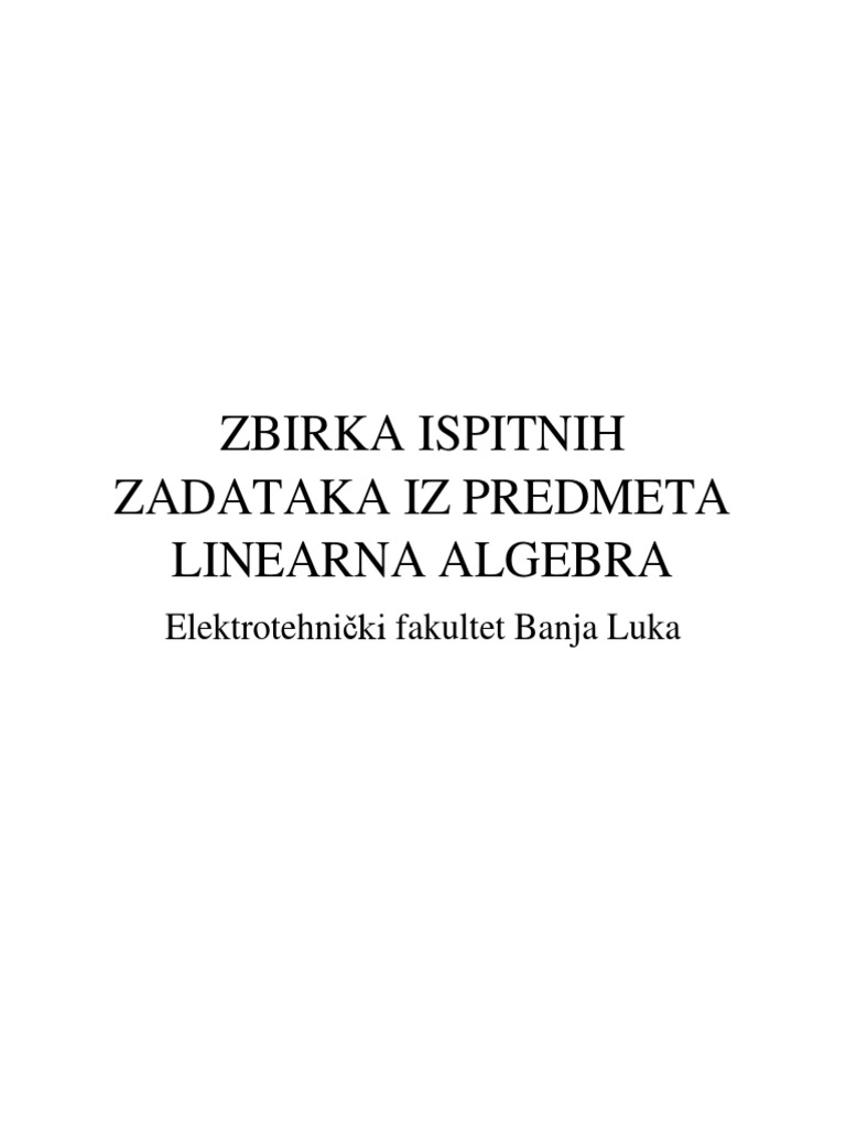 Ispitni Zadaci Iz Predmeta Linearna Algebra | PDF