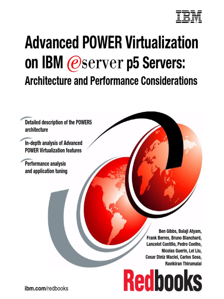 Advanced POWER Virtualization On IBM EServer p5 Servers Architecture and Performance ...