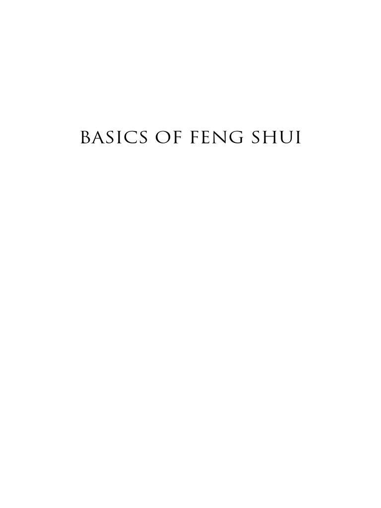 Basics of Feng Shui: The Art and Science of Sensing The Energies | PDF ...
