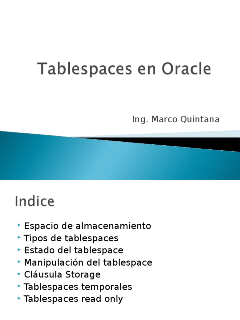 Tablespace Oracle | PDF | Base de datos Oracle | Arquitectura de ...