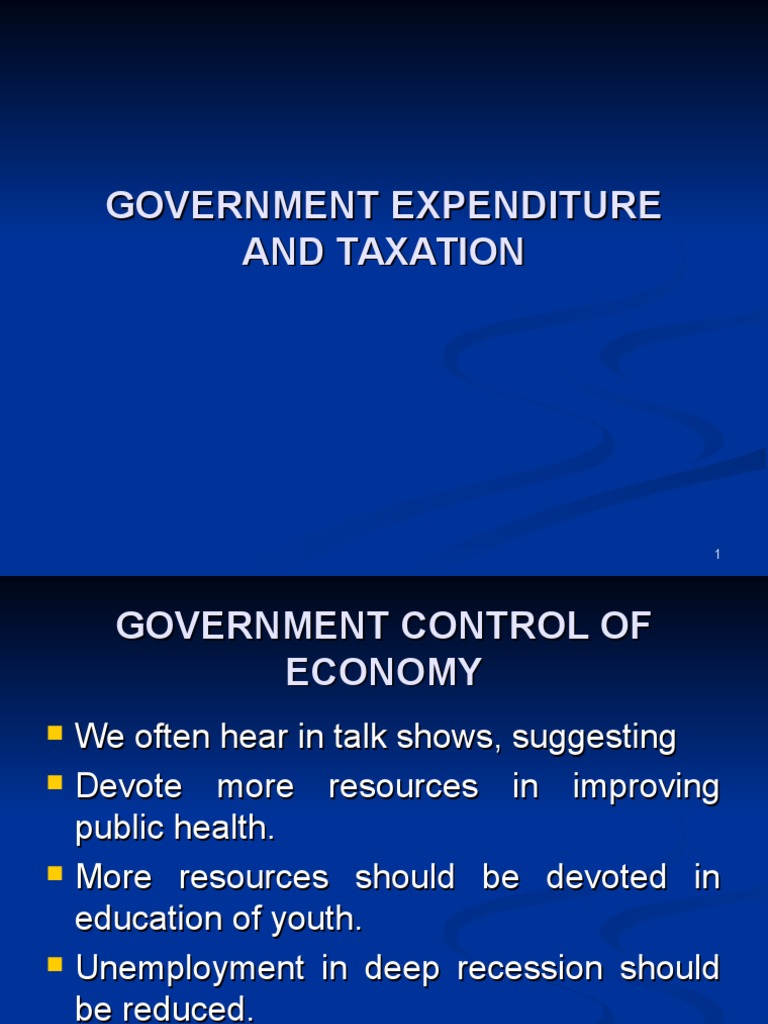Government Expenditure and Taxation Overview | PDF | Government ...