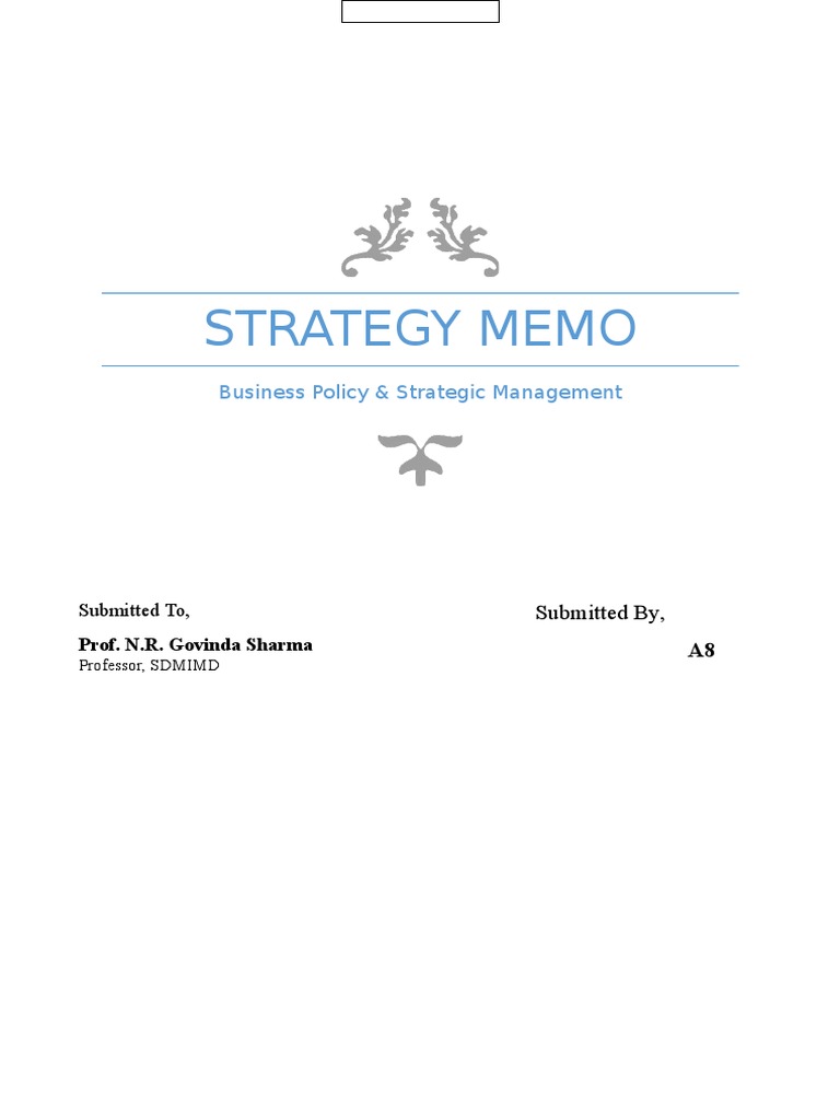 A8 Strategic Memo Final | PDF | Motor Vehicle | Wheeled Vehicles