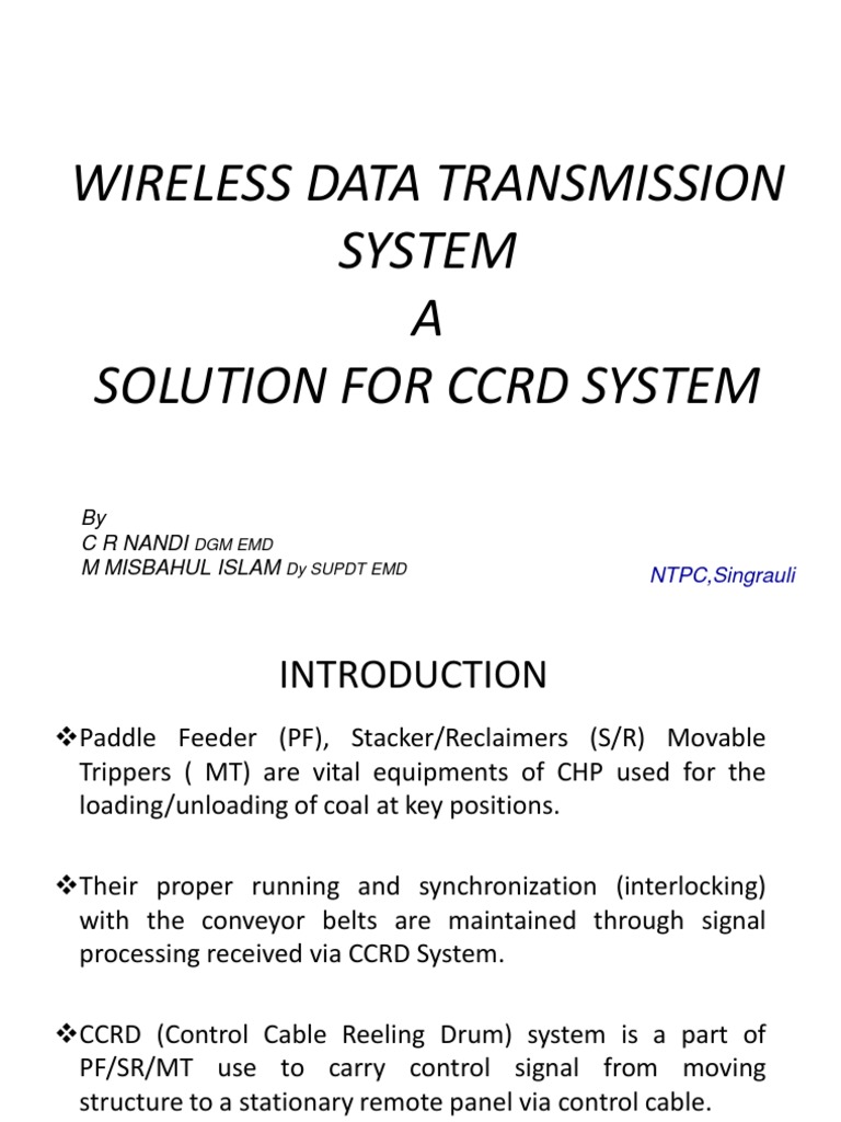 Paper 3 Wireless Data Transmission System A Solution For CCRD System ...